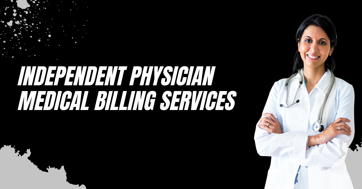 Rcm For Independent Medical Practices Billingparadise